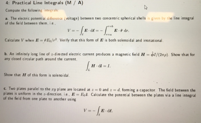 Solved 4: Practical Line Integrals (M A) Compute the | Chegg.com