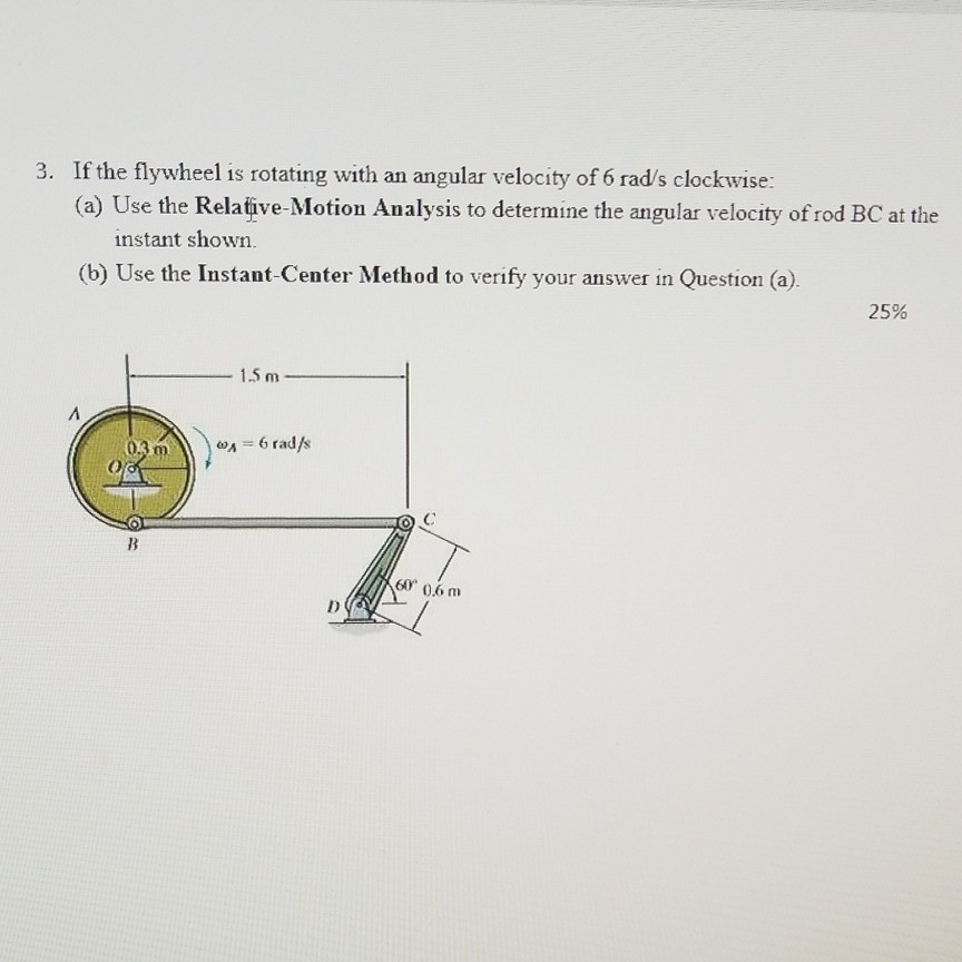 Solved 3. If the flywheel is rotating with an angular | Chegg.com