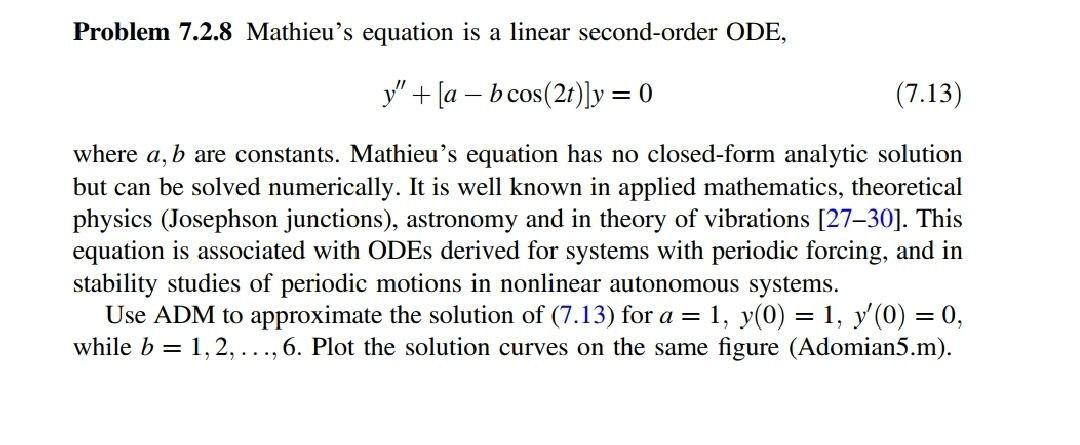 Solved Problem 7.2.8 Mathieu's equation is a linear | Chegg.com