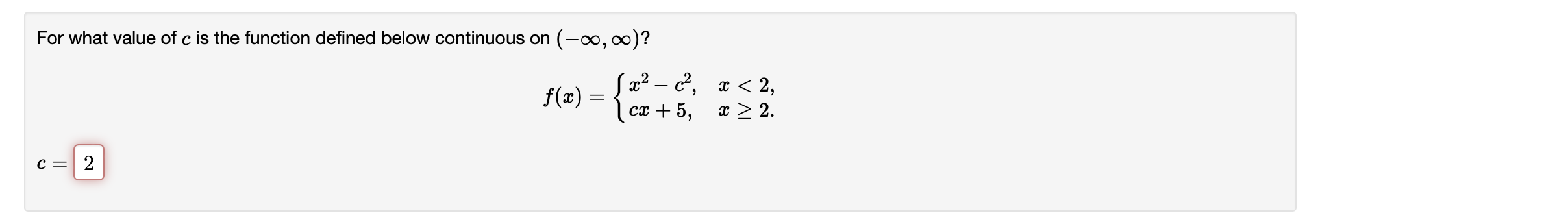 Solved For what value of c is the function defined below | Chegg.com