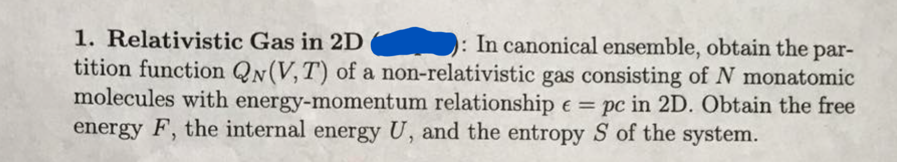 Solved 1. Relativistic Gas in 2D In canonical ensemble, | Chegg.com