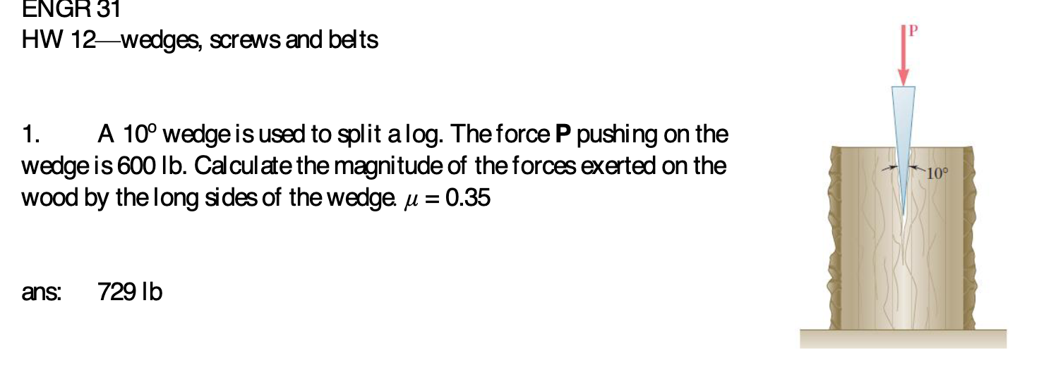 Solved ENGR 31HW 12—wedges, ﻿screws and belts1. ﻿A | Chegg.com