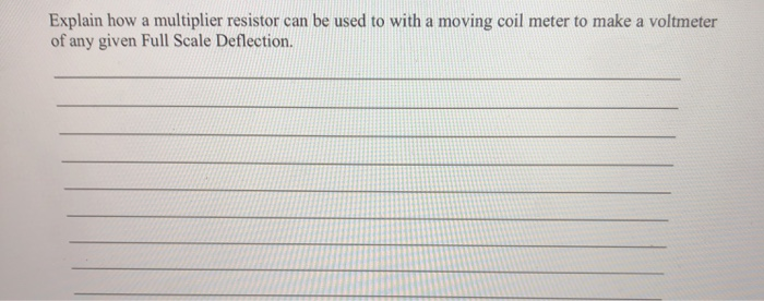 Solved Explain how a multiplier resistor can be used to with | Chegg.com
