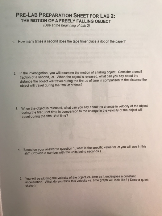 PRE-LAB PREPARATION SHEET FOR LAB 2: THE MOTION OF A | Chegg.com