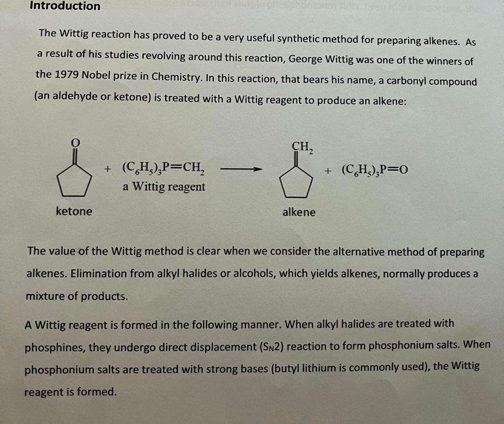 Solved The Wittig reaction has proved to be a very useful | Chegg.com