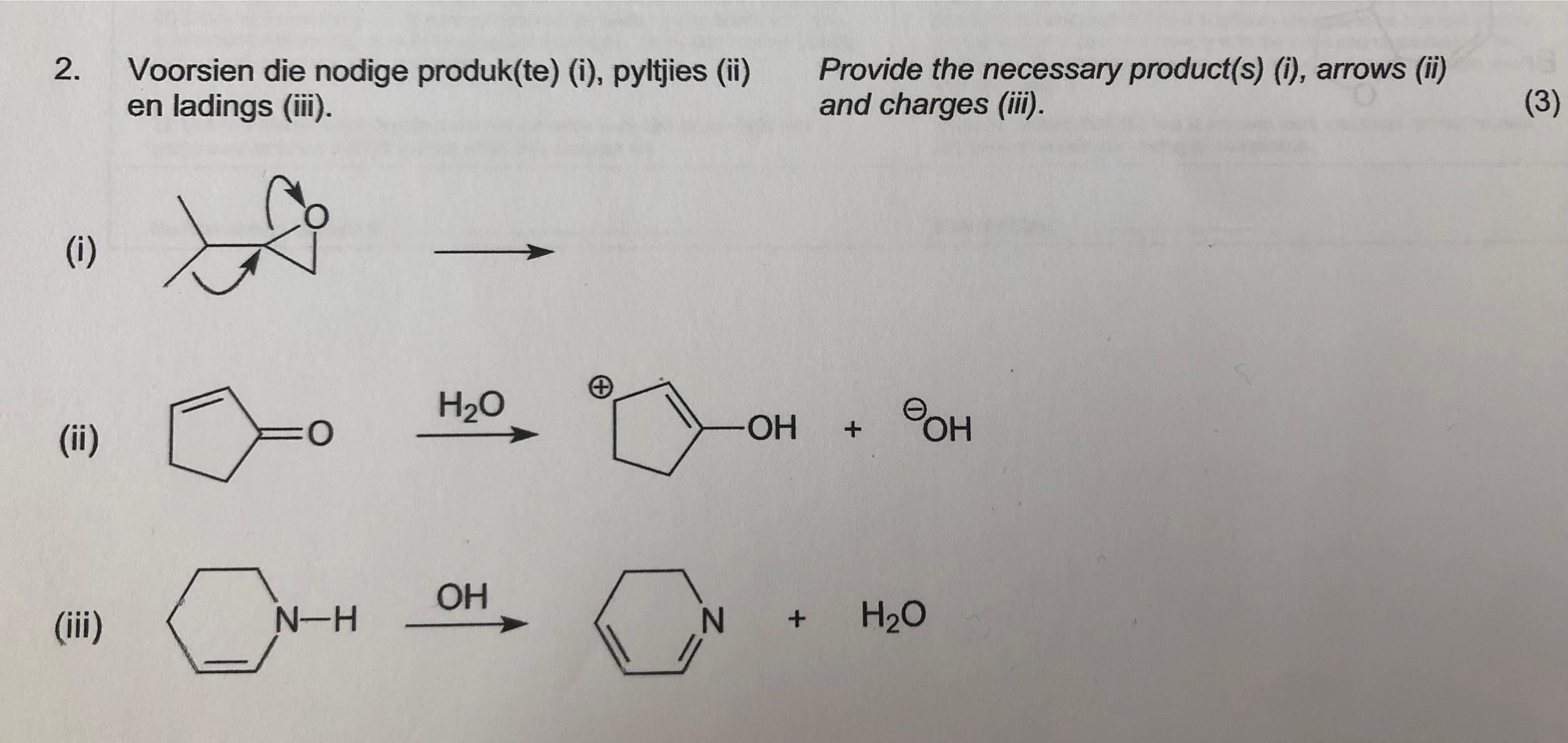 Solved 2. Voorsien die nodige produk(te) (i), pyltjies (ii) | Chegg.com