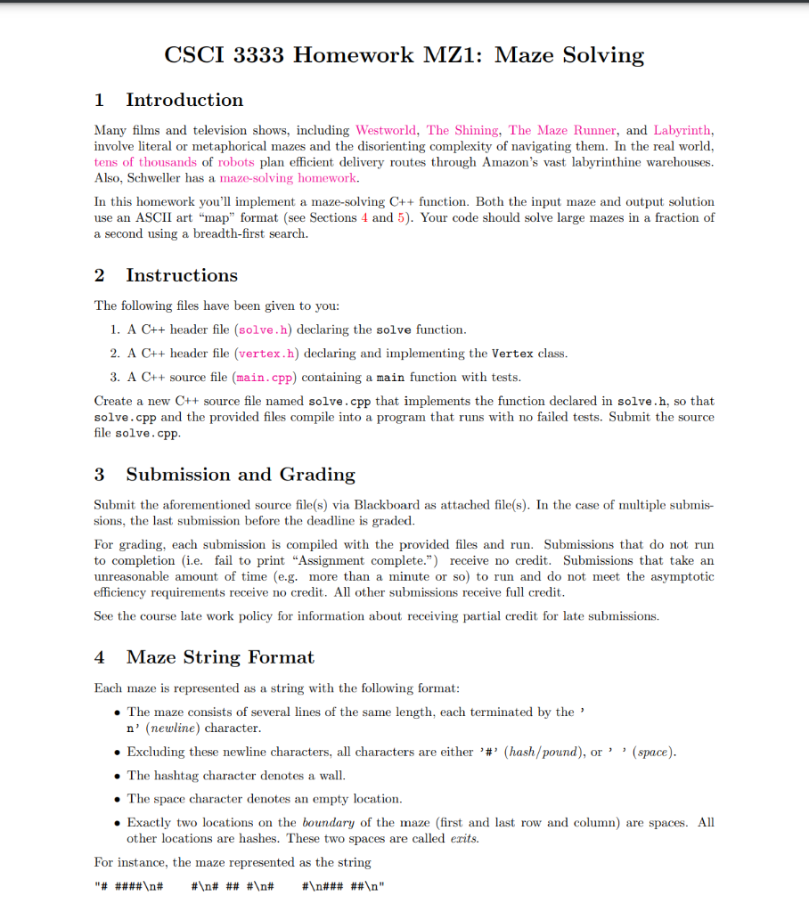 Solved CSCI 3333 Homework MZ1: Maze Solving 1 Introduction | Chegg.com