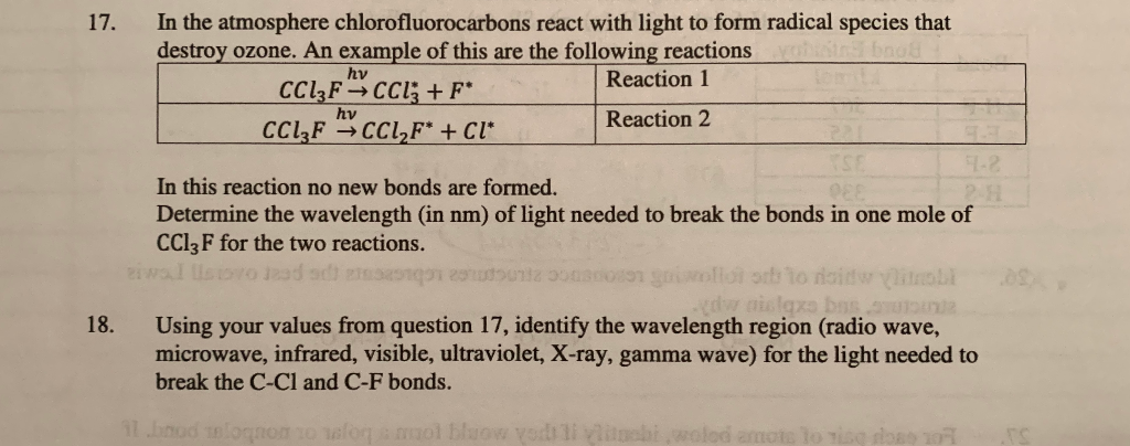 17. In the atmosphere chlorofluorocarbons react with | Chegg.com