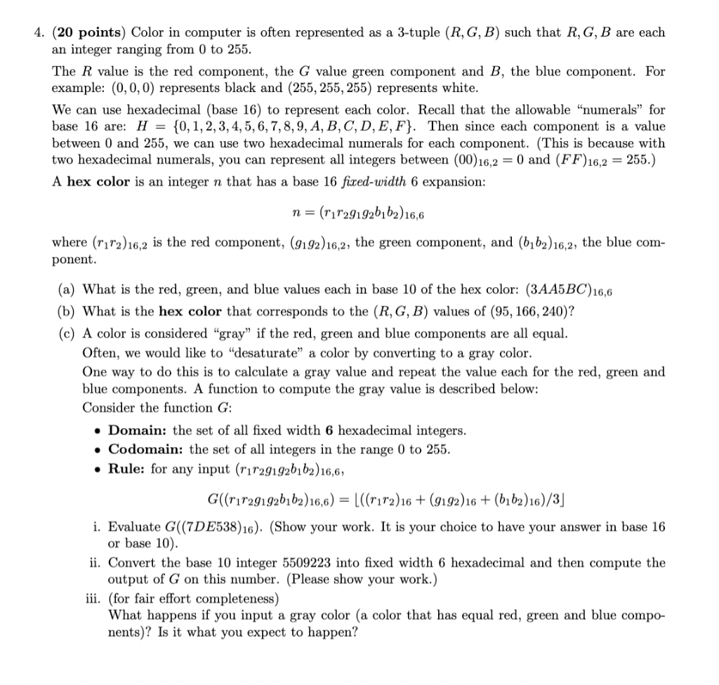 Solved (20 points) Color in computer is often represented as | Chegg.com