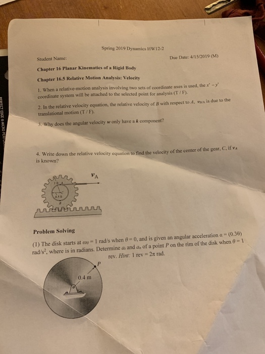 Solved Spring 2019 Dynamics HW12-2 Student Name: Chapter 16 | Chegg.com