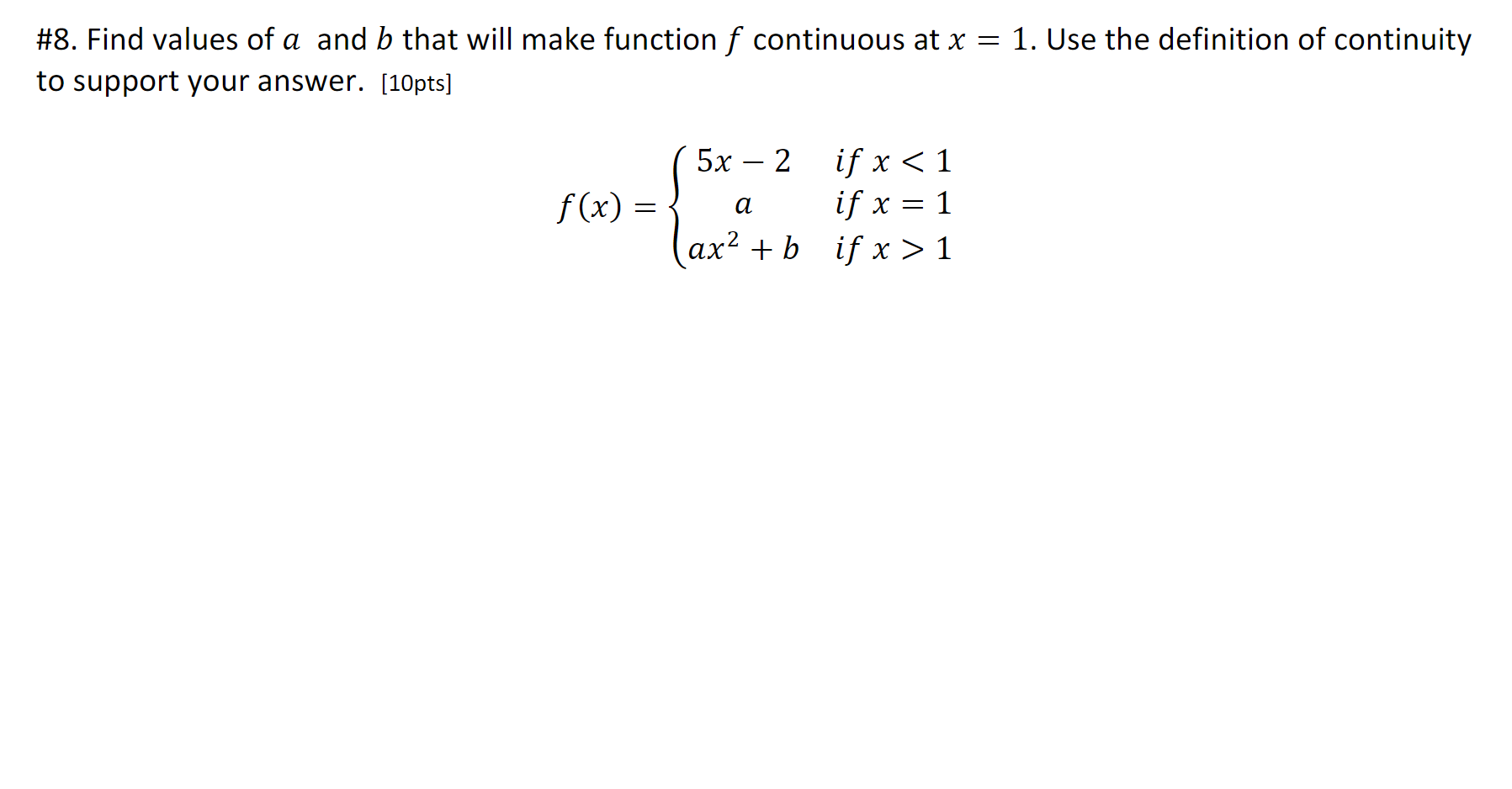 Solved 8 Find Values Of A And B That Will Make Function F
