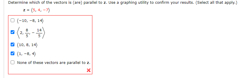 Solved Determine which of the vectors is (are) parallel to | Chegg.com