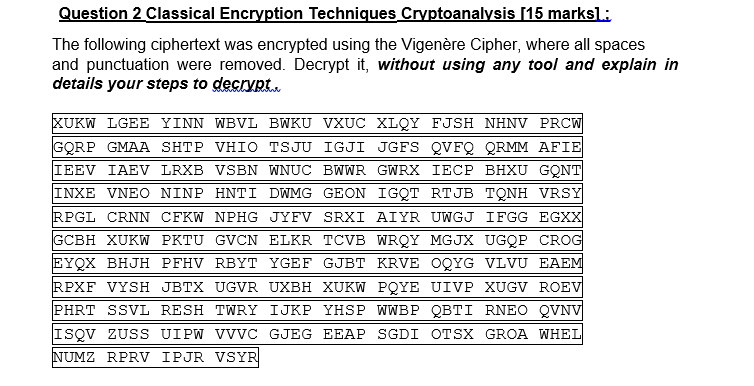 Solved Question 2 Classical Encryption Techniques | Chegg.com