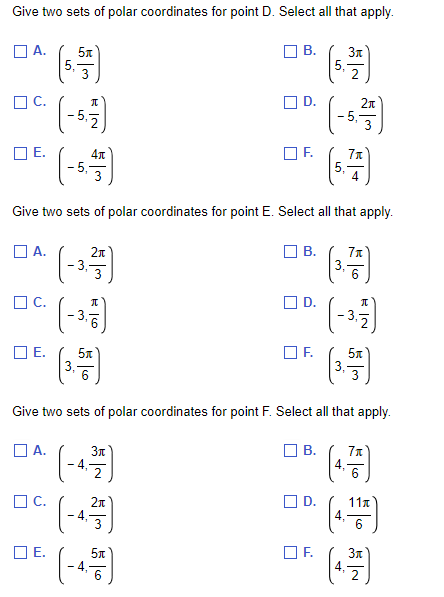 Solved Give two sets of polar coordinates for each of the | Chegg.com