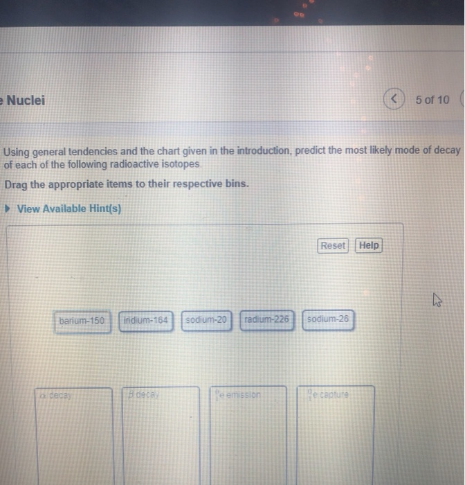 Solved ⓒ 50110 Nuclei Using general tendencies and the chart | Chegg.com