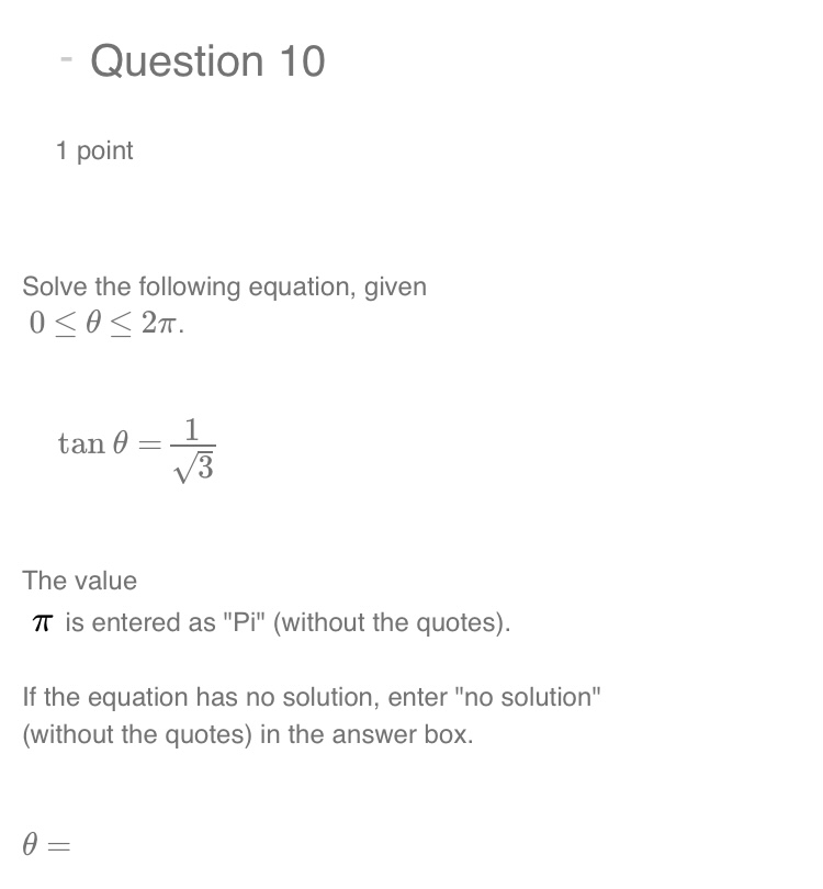 Solved 1 point Solve the following equation, given 0≤θ≤2π. | Chegg.com