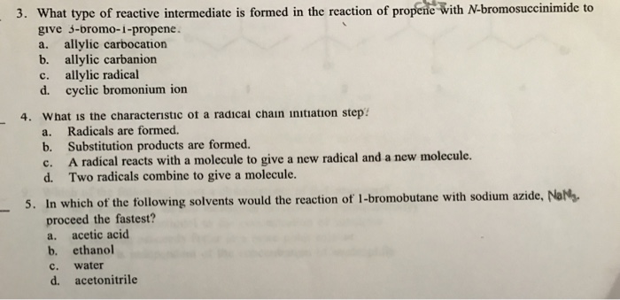 Solved 3. What type of reactive intermediate is formed in | Chegg.com