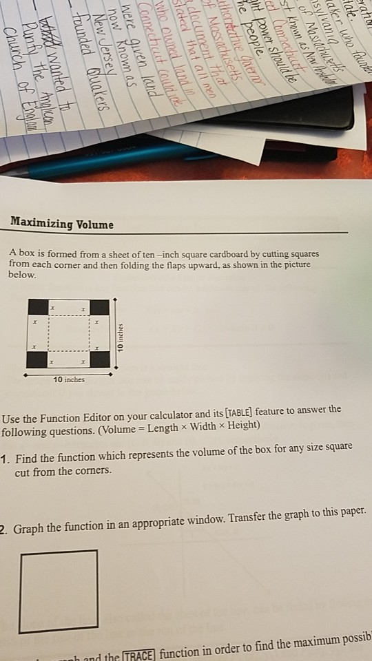 Solved Maximizing Volume A box is formed from a sheet of ten | Chegg.com