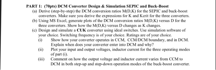 PART 1: (70pts) DCM Converter Design & Simulation | Chegg.com