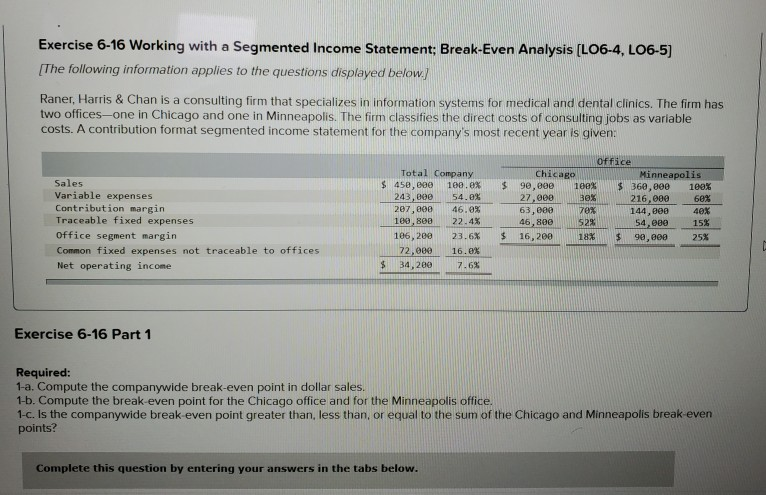 Solved Exercise 6-16 Working with a Segmented Income | Chegg.com