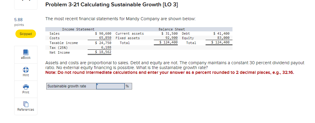 Solved Problem 3-21 Calculating Sustainable Growth [LO 3] | Chegg.com
