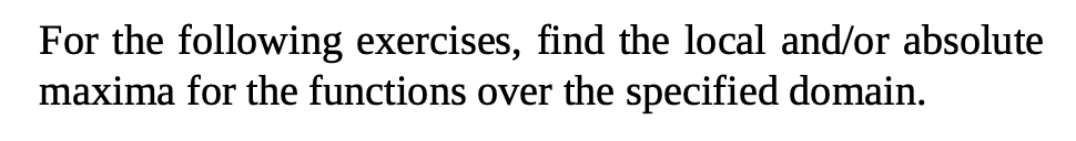 Solved For the following exercises, find the local and/or | Chegg.com
