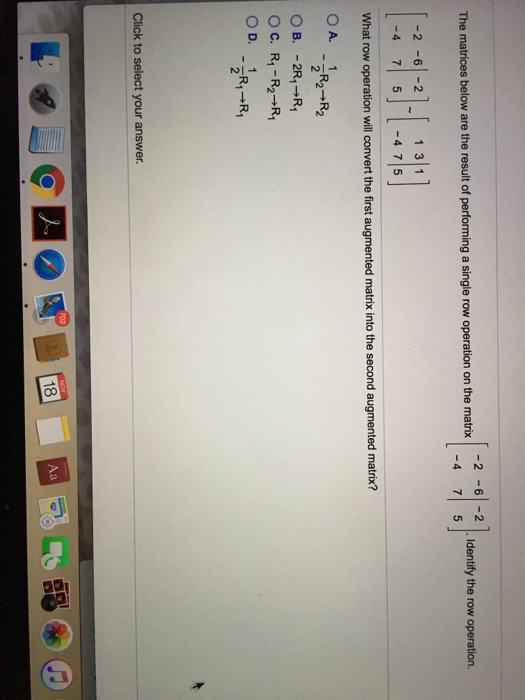 Solved The matrices below are the result of performing a | Chegg.com