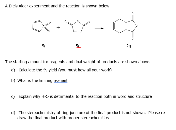 Solved A Diels Alder experiment and the reaction is shown | Chegg.com