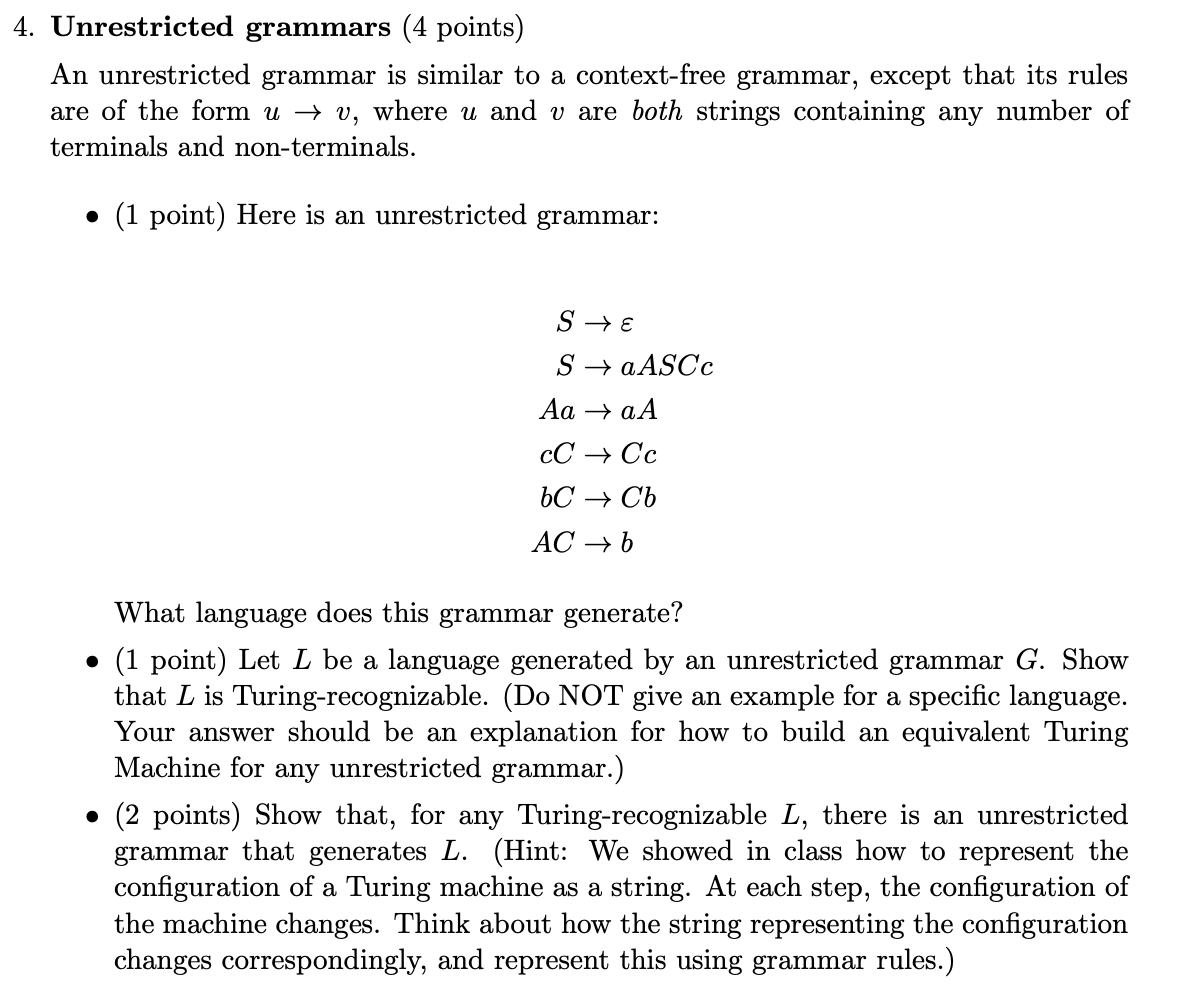 Solved 4. Unrestricted grammars (4 points) An unrestricted | Chegg.com