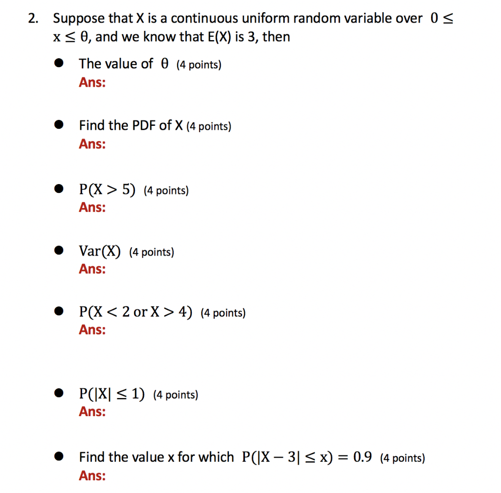 Solved 2 Suppose That X Is A Continuous Uniform Random
