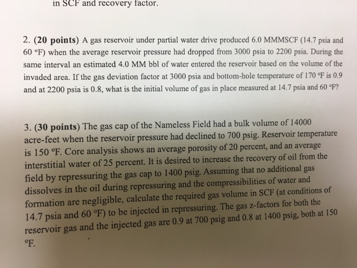 Solved in SCF and recovery factor. 2. (20 points) A gas | Chegg.com
