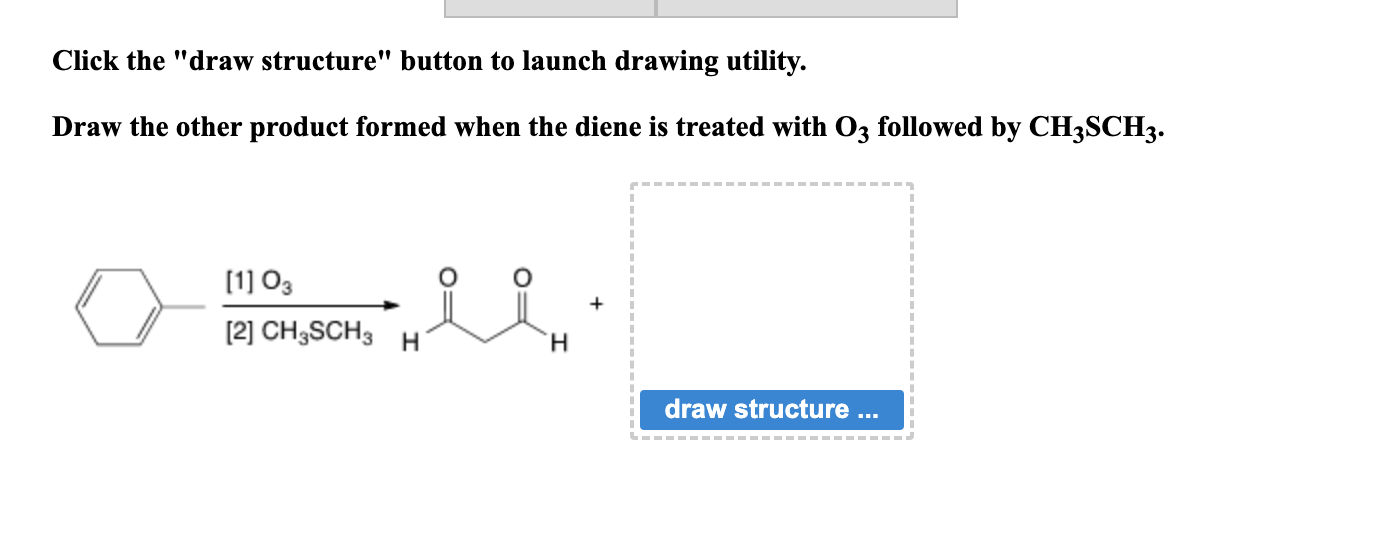 Solved Click The Draw Structure Button To Launch Drawing 