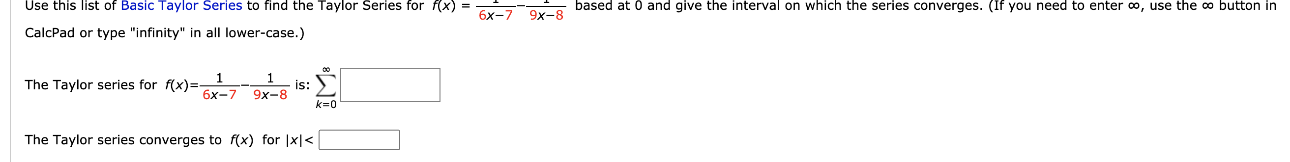 Solved Use this list of Basic Taylor Series to find the | Chegg.com