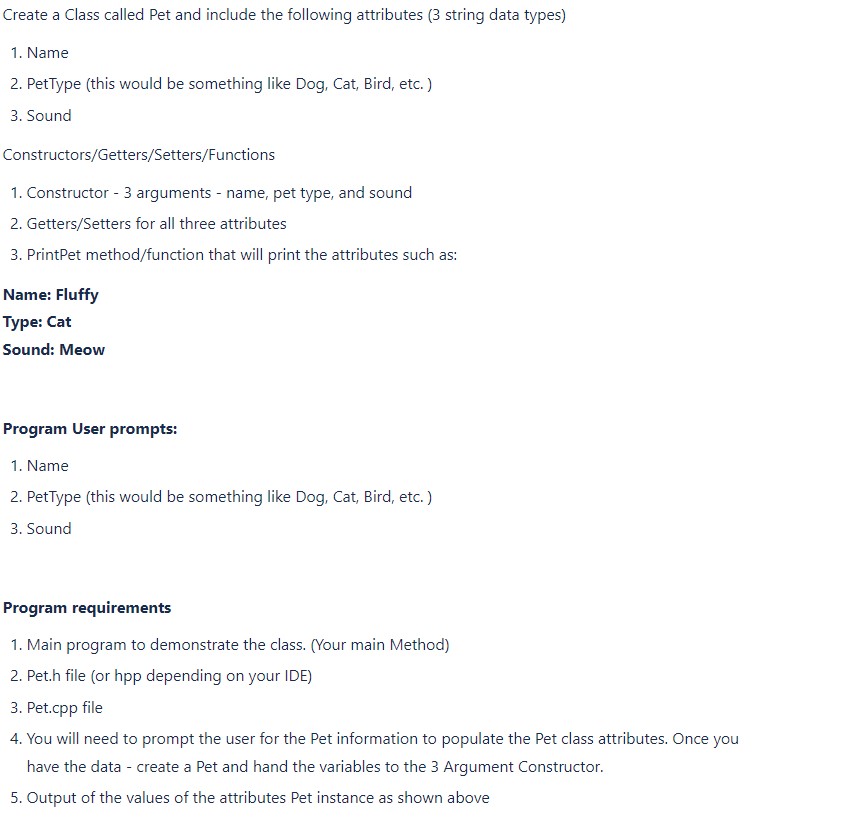 Write a C++ ﻿Class called Pet and include the | Chegg.com