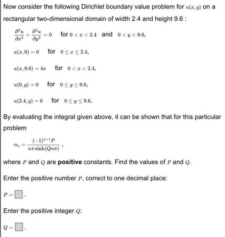 Solved Now consider the following Dirichlet boundary value | Chegg.com