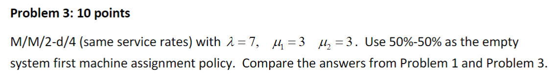 Solved Compute the steady-state probabilities, cycle time, | Chegg.com