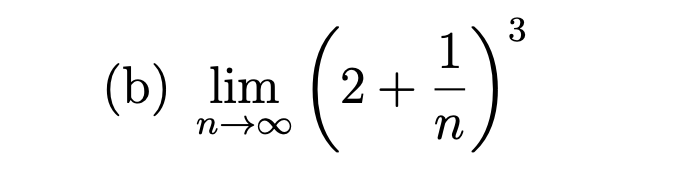 Solved (b) lim (2+-)" n- | Chegg.com