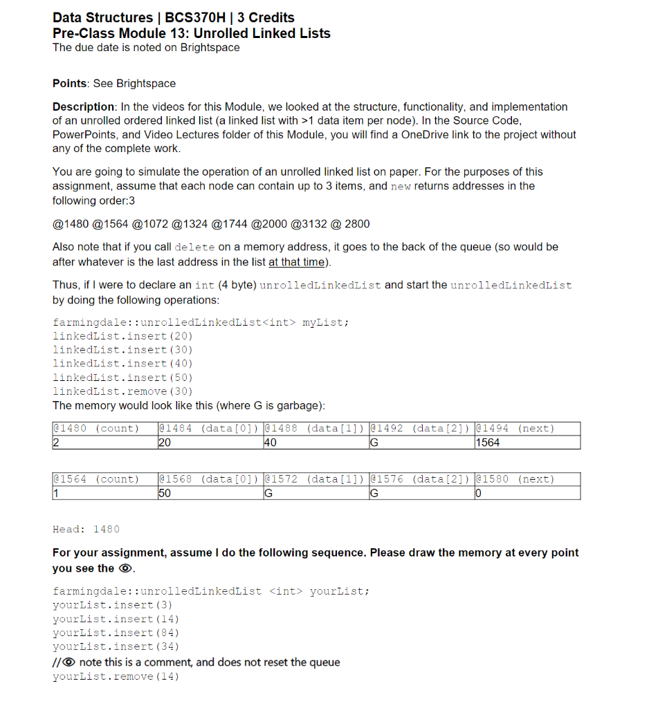 Solved Pre-Class Module 13: Unrolled Linked Lists The due | Chegg.com