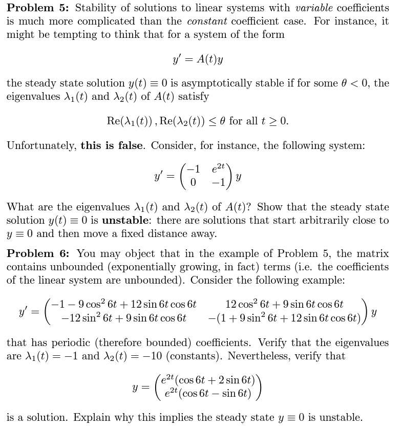 Solved Problem 5: Stability of solutions to linear systems | Chegg.com