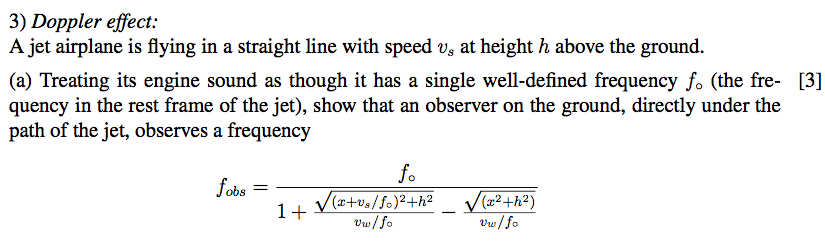 Solved 3) Doppler effect: A jet airplane is flying in a | Chegg.com