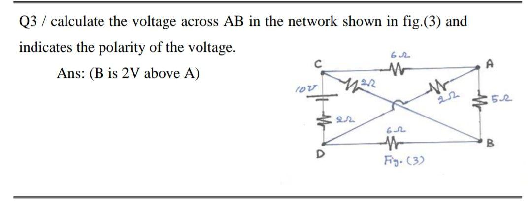 Solved Q3 / calculate the voltage across AB in the network | Chegg.com
