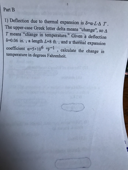 Solved Deflection due to thermal expansion is delta = alpha | Chegg.com