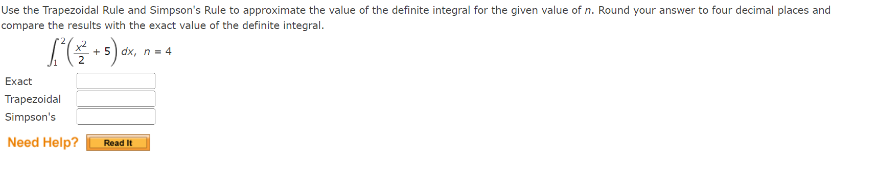 Solved Use the Trapezoidal Rule and Simpson's Rule to | Chegg.com