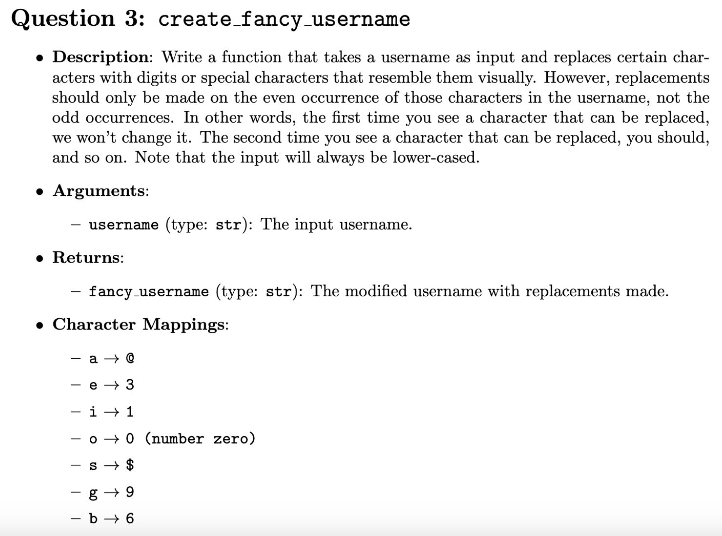 Solved My Code: def create_fancy_username(username: str) -> | Chegg.com