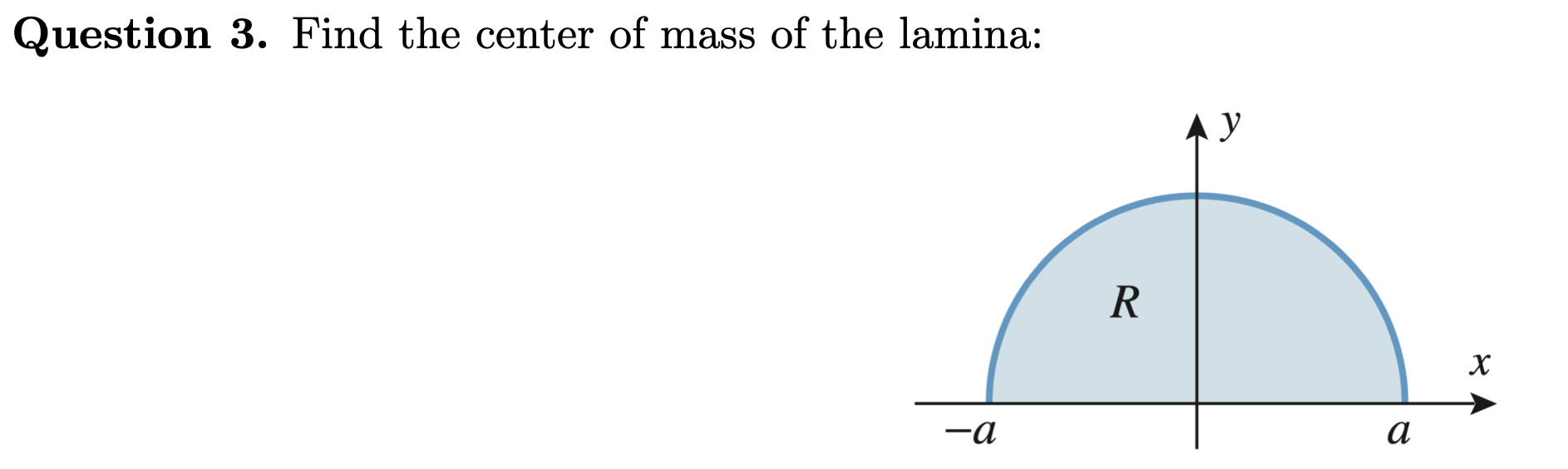 Solved Question 3. Find the center of mass of the lamina: у | Chegg.com