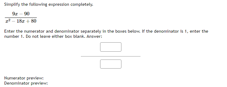 Solved Simplify the following expression completely. | Chegg.com