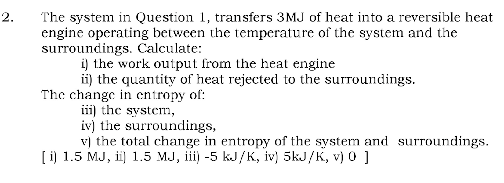 Solved Temperature of the system is | Chegg.com