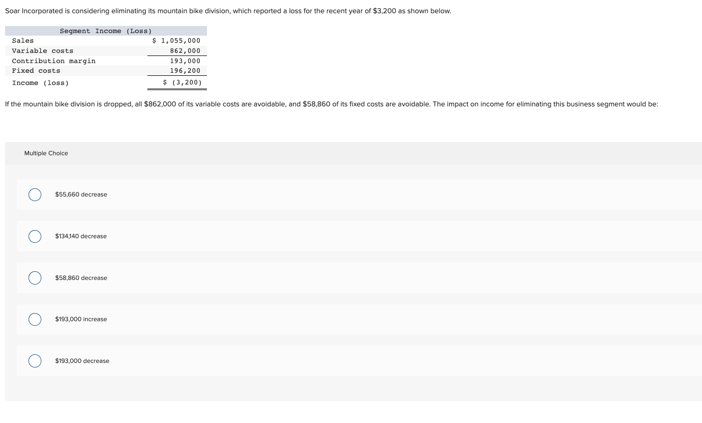 Solved Multiple Choice $55,660 decrease $134,140 decrease | Chegg.com