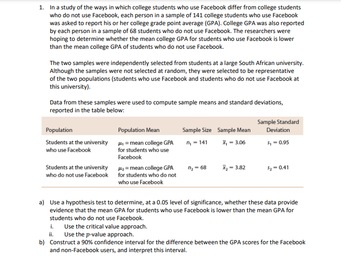 Solved 1. In a study of the ways in which college students | Chegg.com