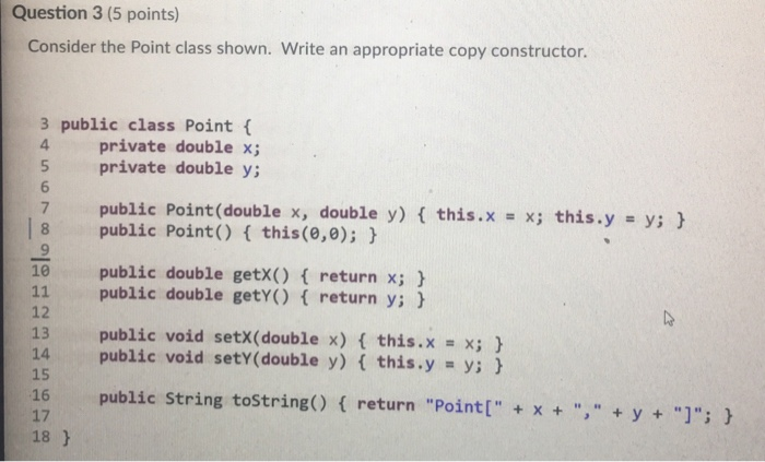 Solved Question 3 (5 points) Consider the Point class shown. | Chegg.com